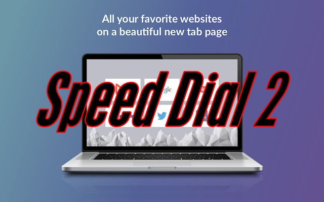 SpeedDial2 Chrome拡張機能